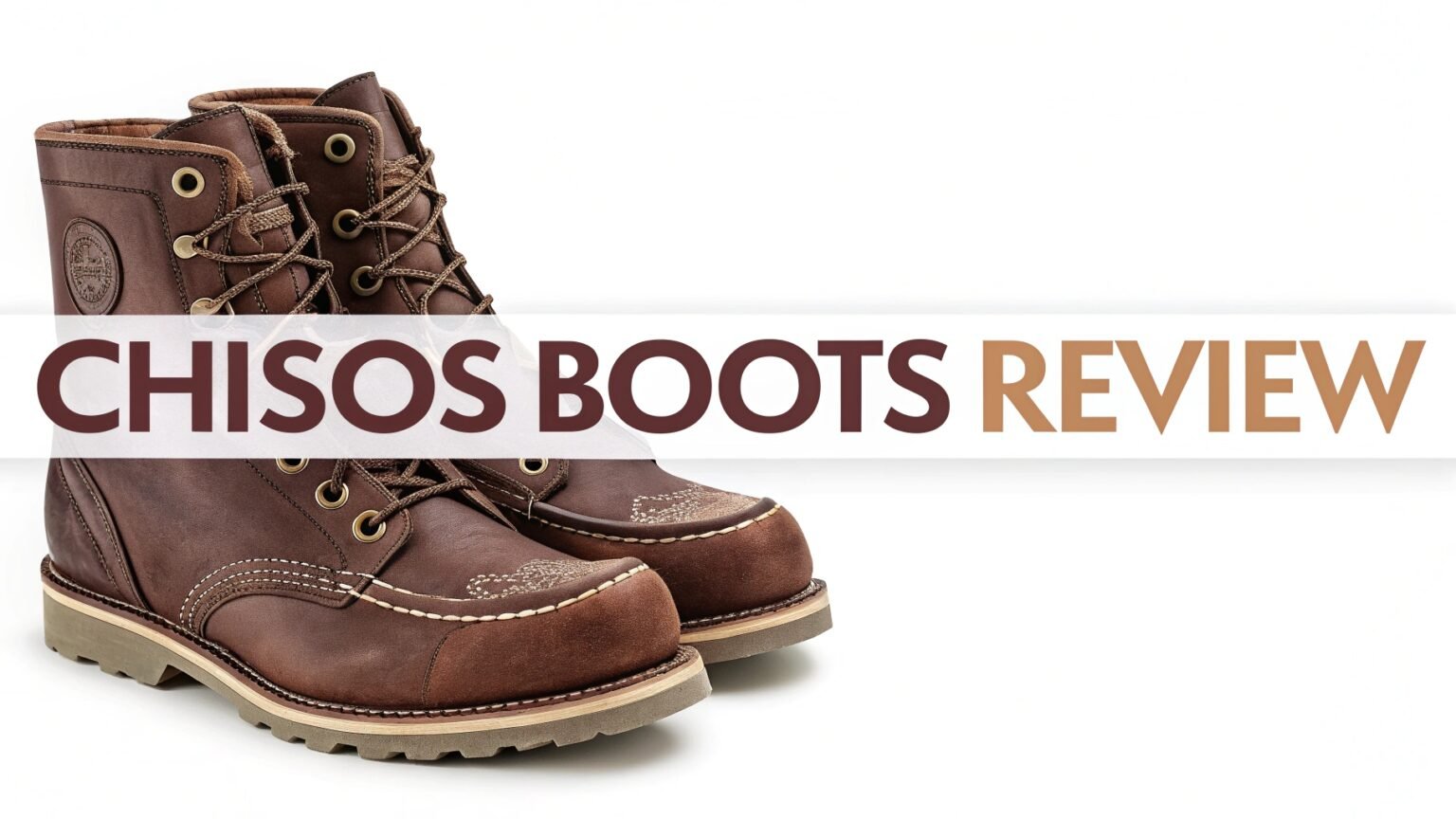 Chisos Boots Review: Comfort Meets Craftsmanship in Western Footwear