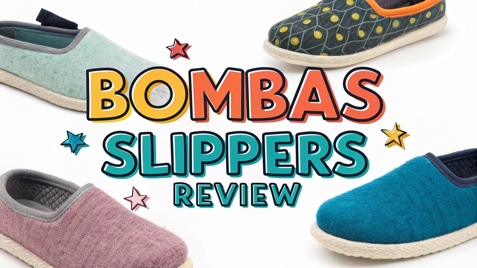 Bombas Slippers Review: Comfort, Quality, and Everything